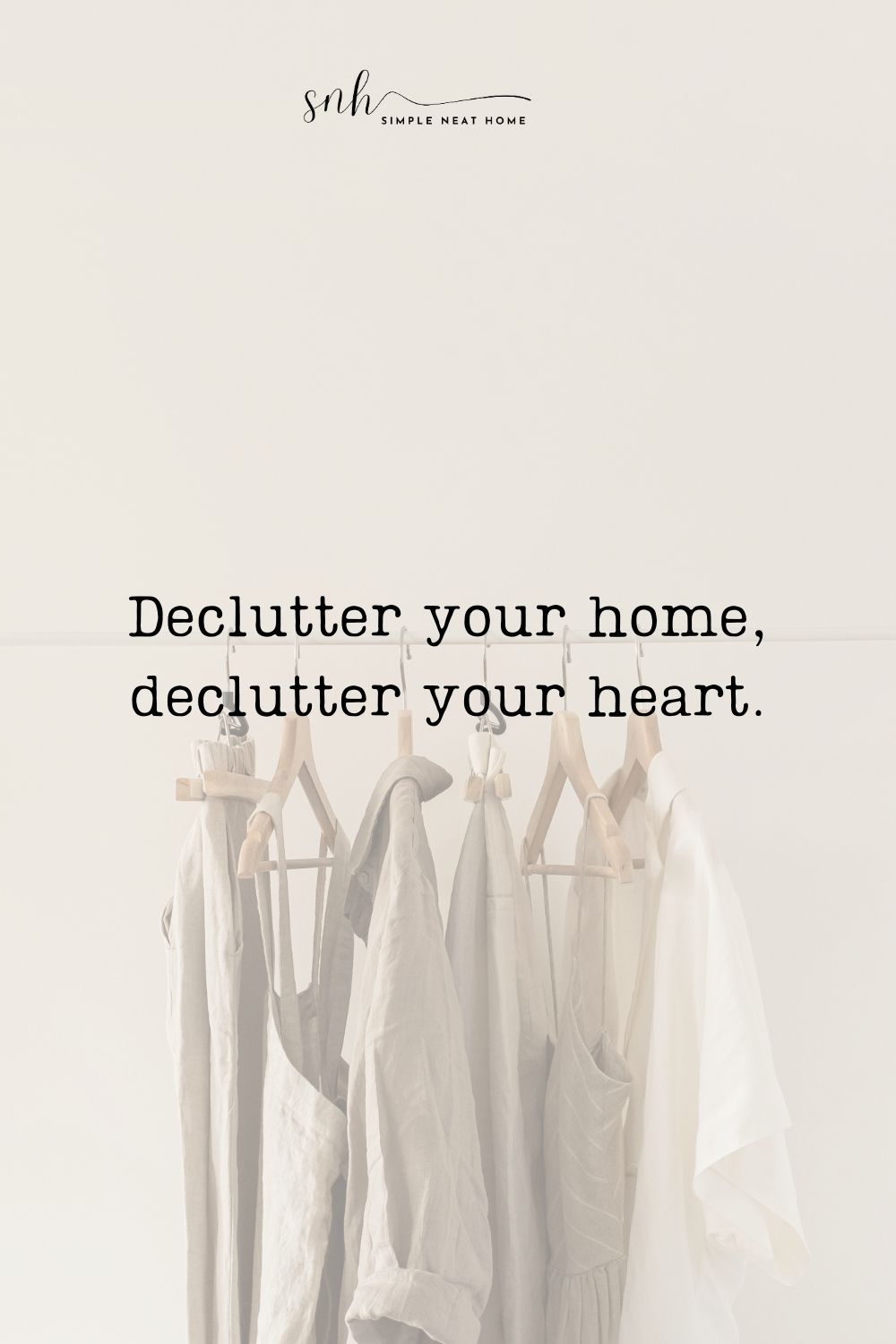60+ Decluttering Quotes | Simple Neat Home
