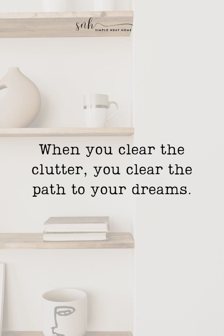 60+ Decluttering Quotes | Simple Neat Home