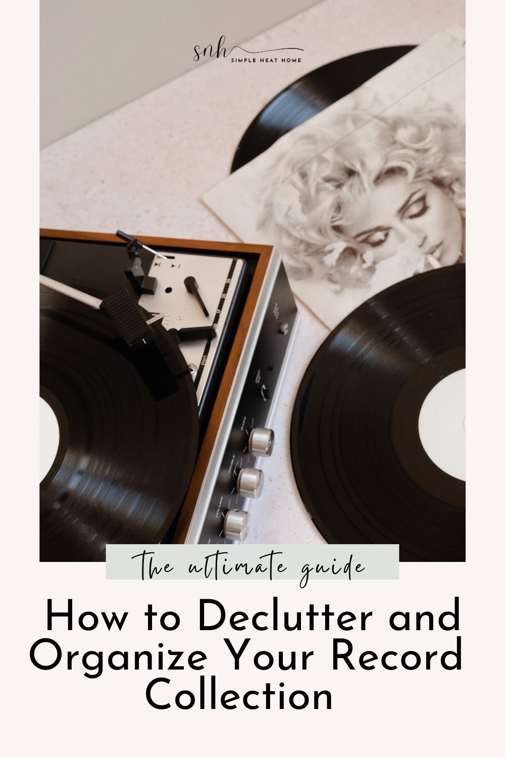 How to Organize Your Record Collection | Simple Neat Home