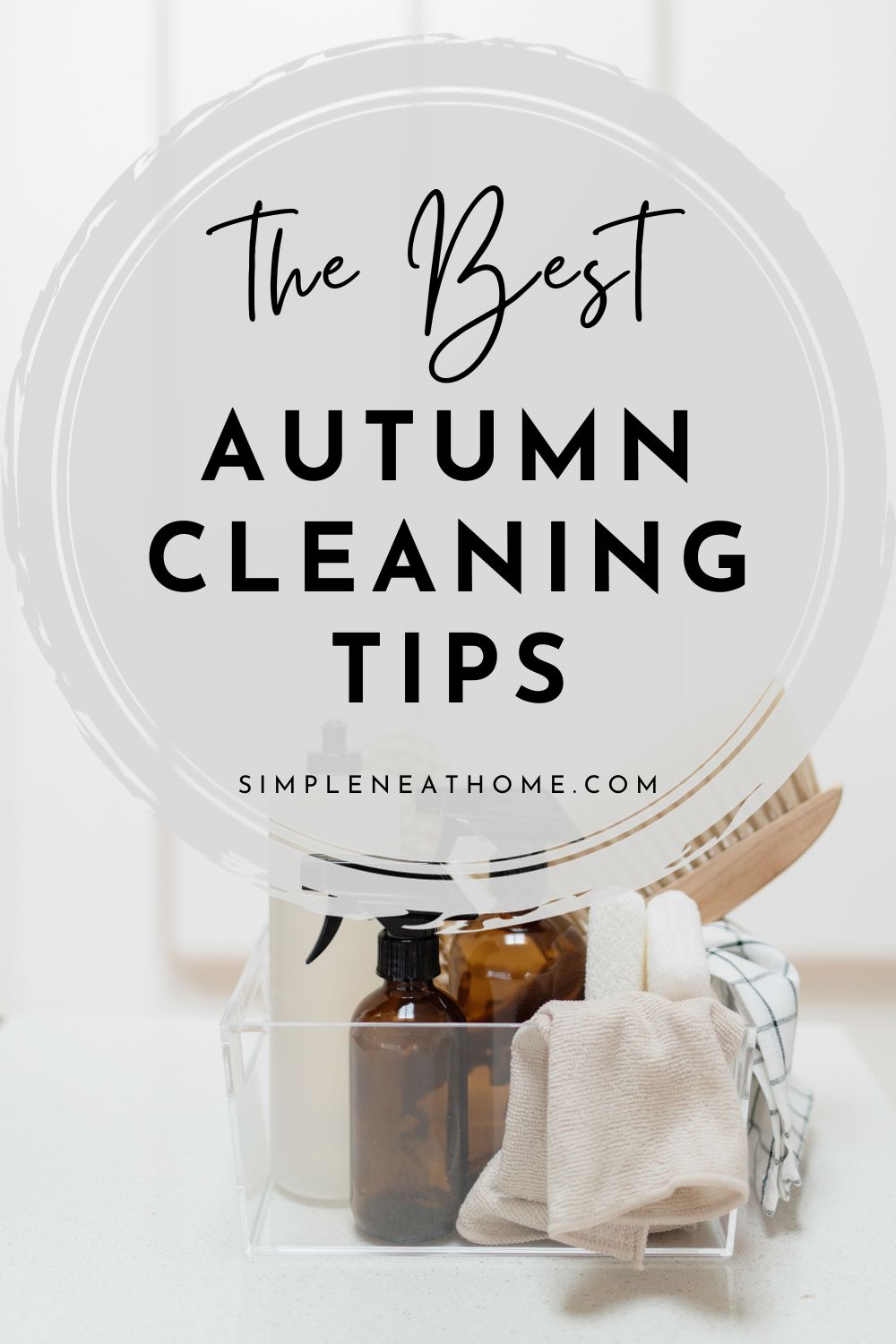 The Best Autumn Cleaning Tips for a Cosy and Fresh Home
