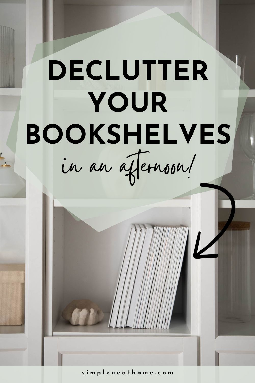 How to Declutter Your Bookshelves: A Step-by-Step Guide