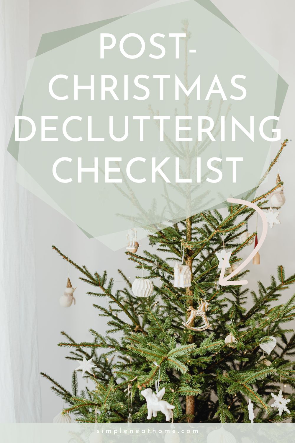 Post-Christmas Decluttering Checklist | Simple Neat Home